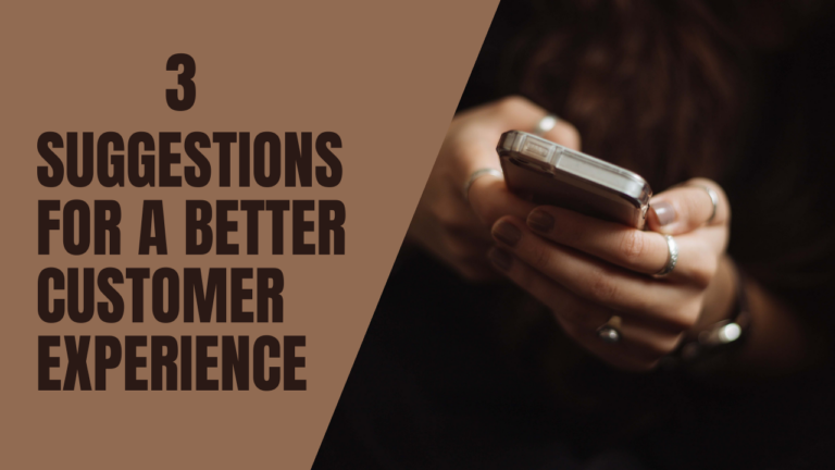 3 Suggestions for a Better Customer Experience – JogaApp: Software ...